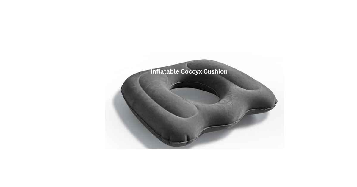Coccyx Cushion: Essential Tips for Enhanced Support & Pain Relief