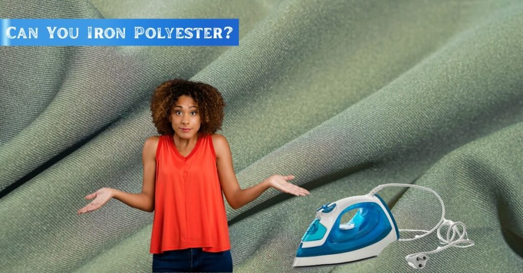 Can You Iron Polyester? Dos, Don’ts, and Pro Tips
